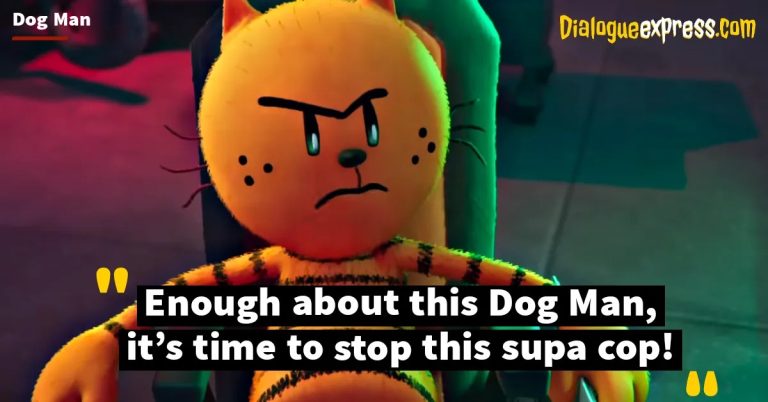 Dog Man Movie Quotes: 15 Funniest and Best Dialogues - Dialogue Express