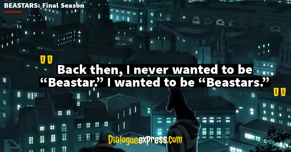 Beastars Quotes: 19 Best and Most Powerful Dialogues - Dialogue Express