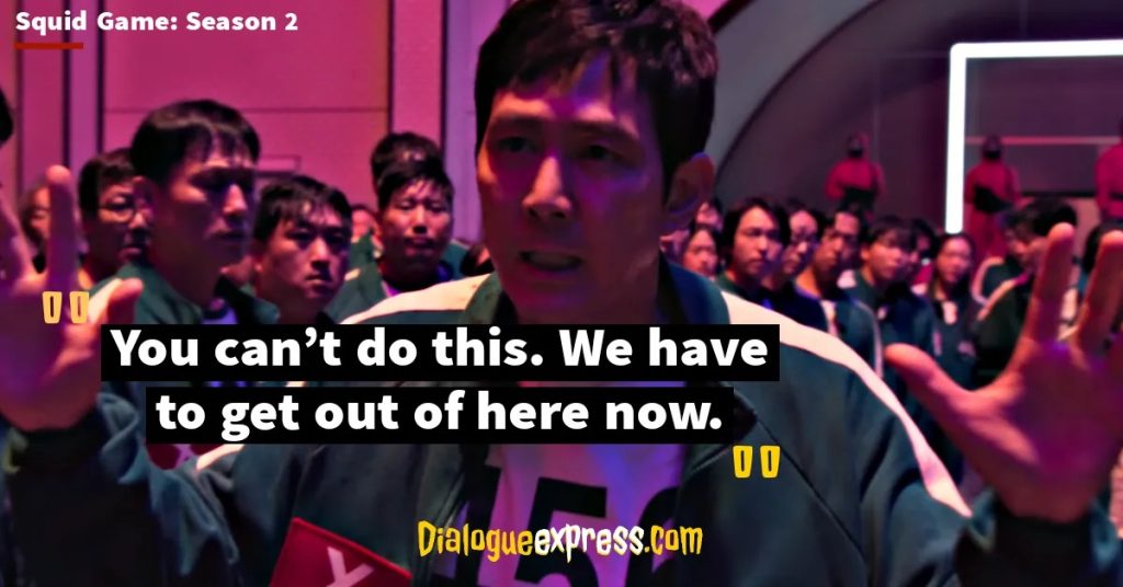 Squid Game Quotes 30 Best Lines and Dialogues - Dialogue Express