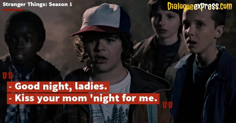 Stranger Things Quotes: 51 Most Iconic Lines from All Season - Dialogue ...