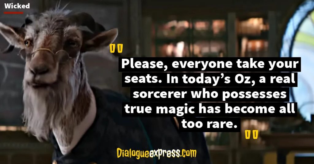 Wicked: 22 Most Magical and Best Quotes from Wicked - Dialogue Express
